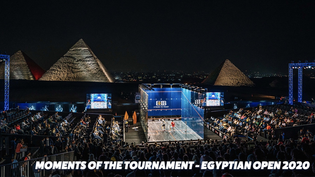 Video: Moments of the Tournament - Egyptian Open - PSA Squash Tour